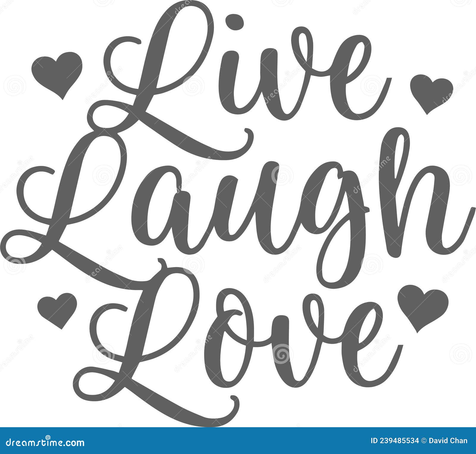 Live Laugh Love Inspirational Quotes Stock Vector - Illustration of ...