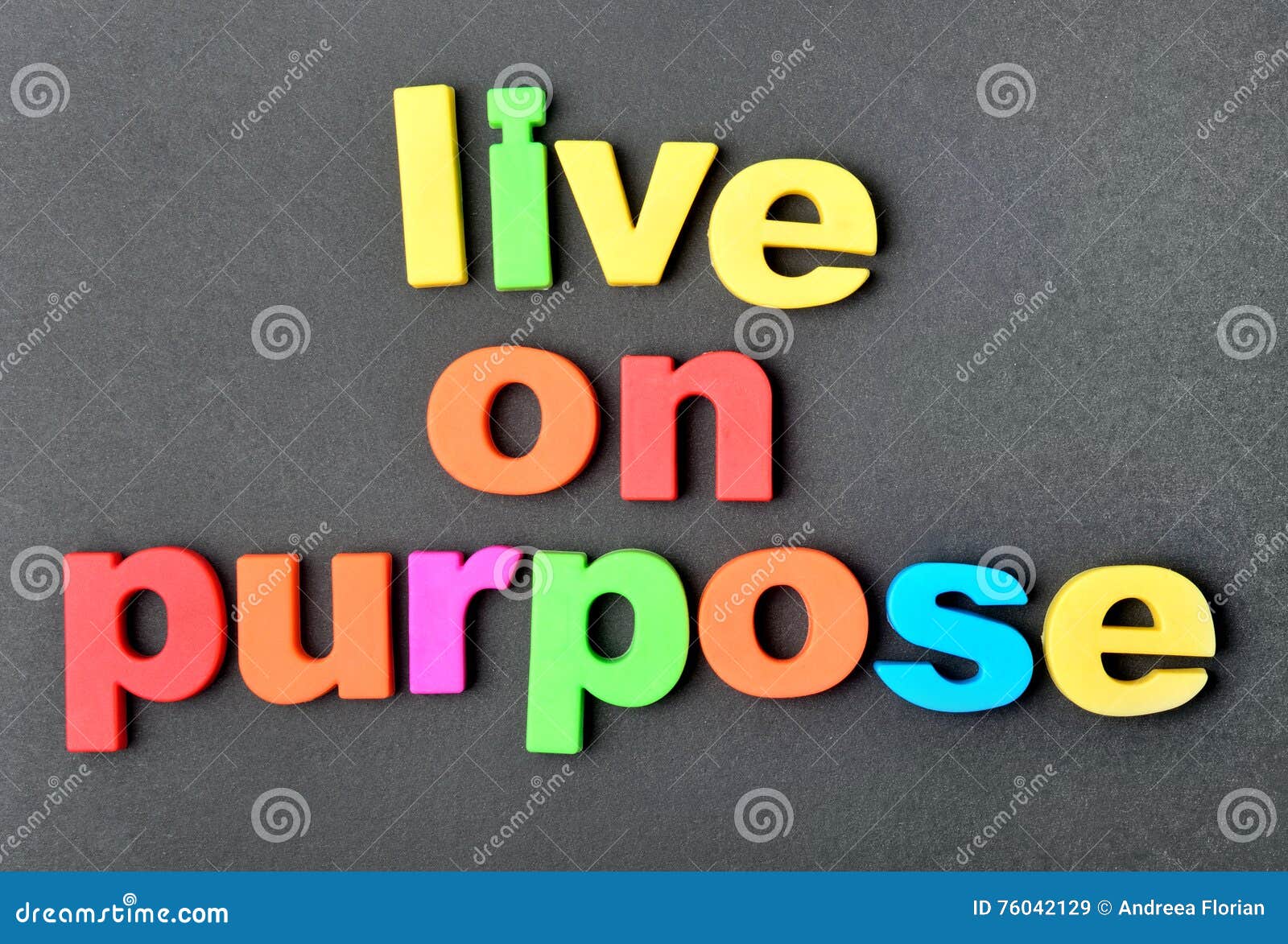 Live on Purpose on Black Background Stock Image - Image of learn ...