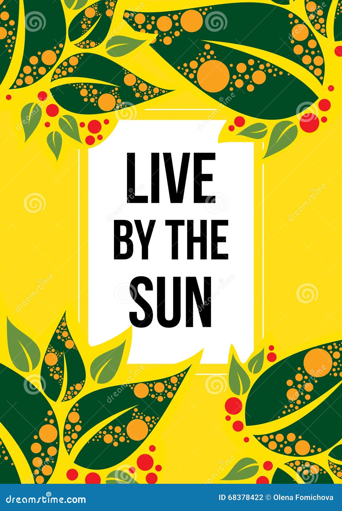 Live by the sun stock vector. Illustration of drawing - 68378422