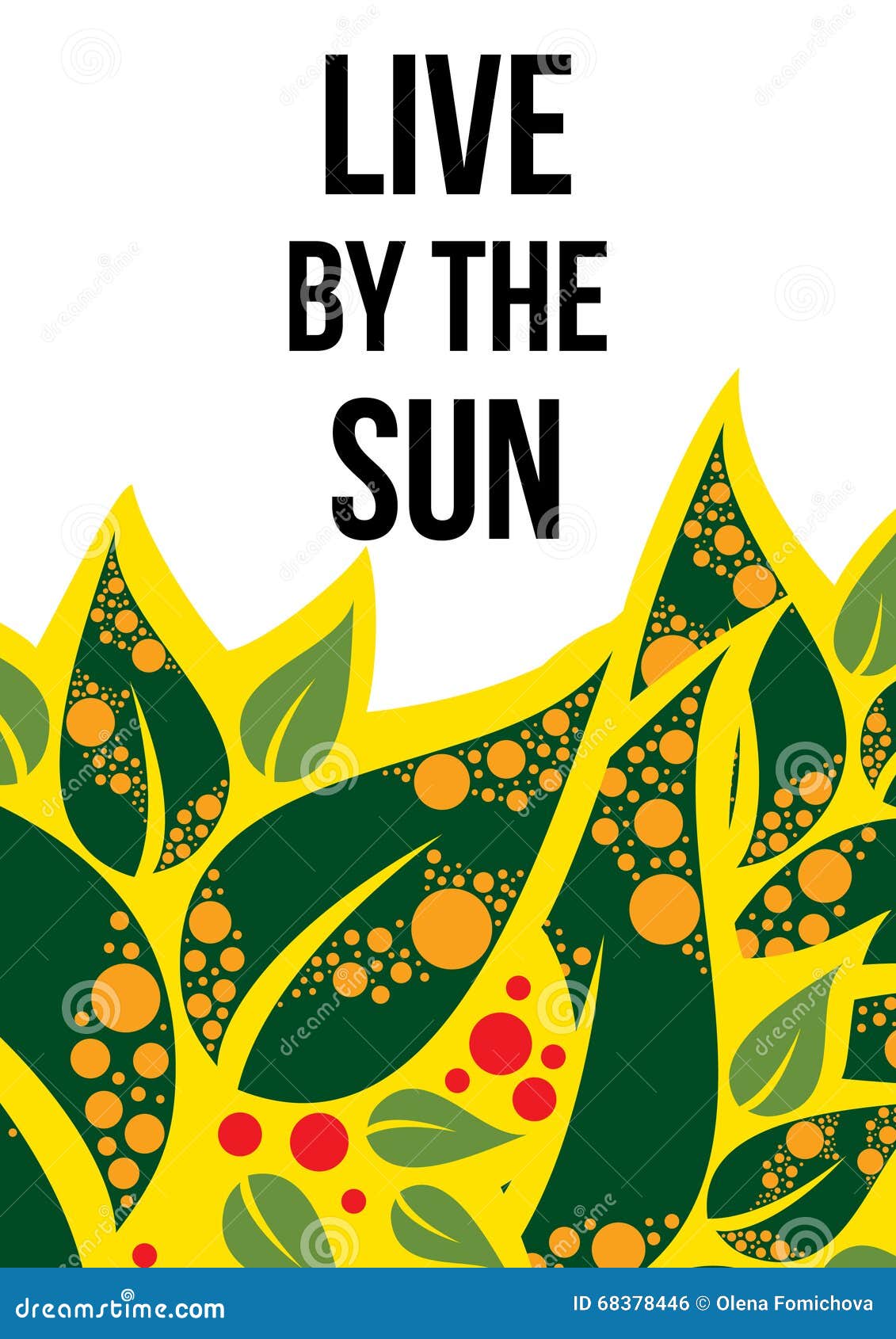Live by the sun stock vector. Illustration of leaf, splash - 68378446