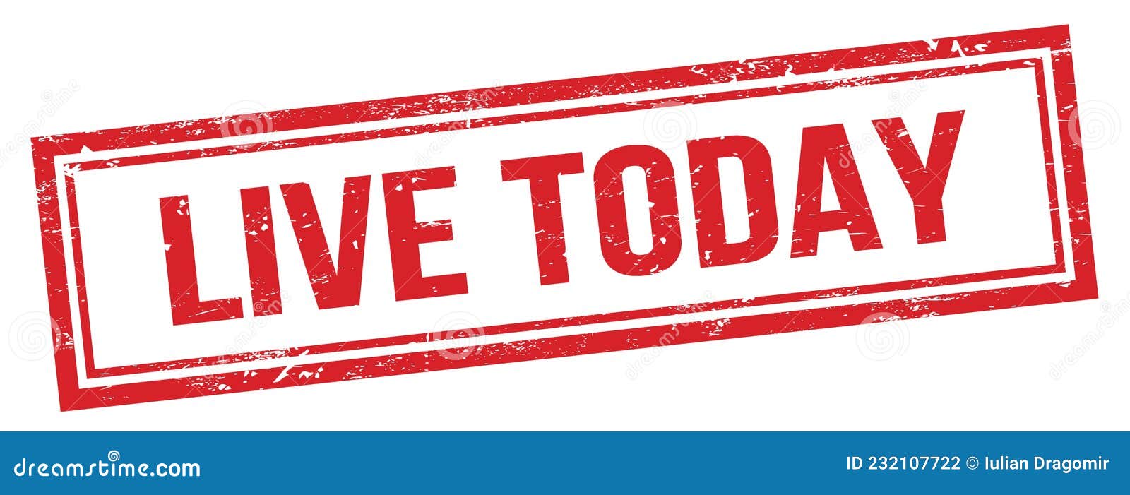 LIVE TODAY Text on Red Grungy Vintage Stamp Stock Illustration ...