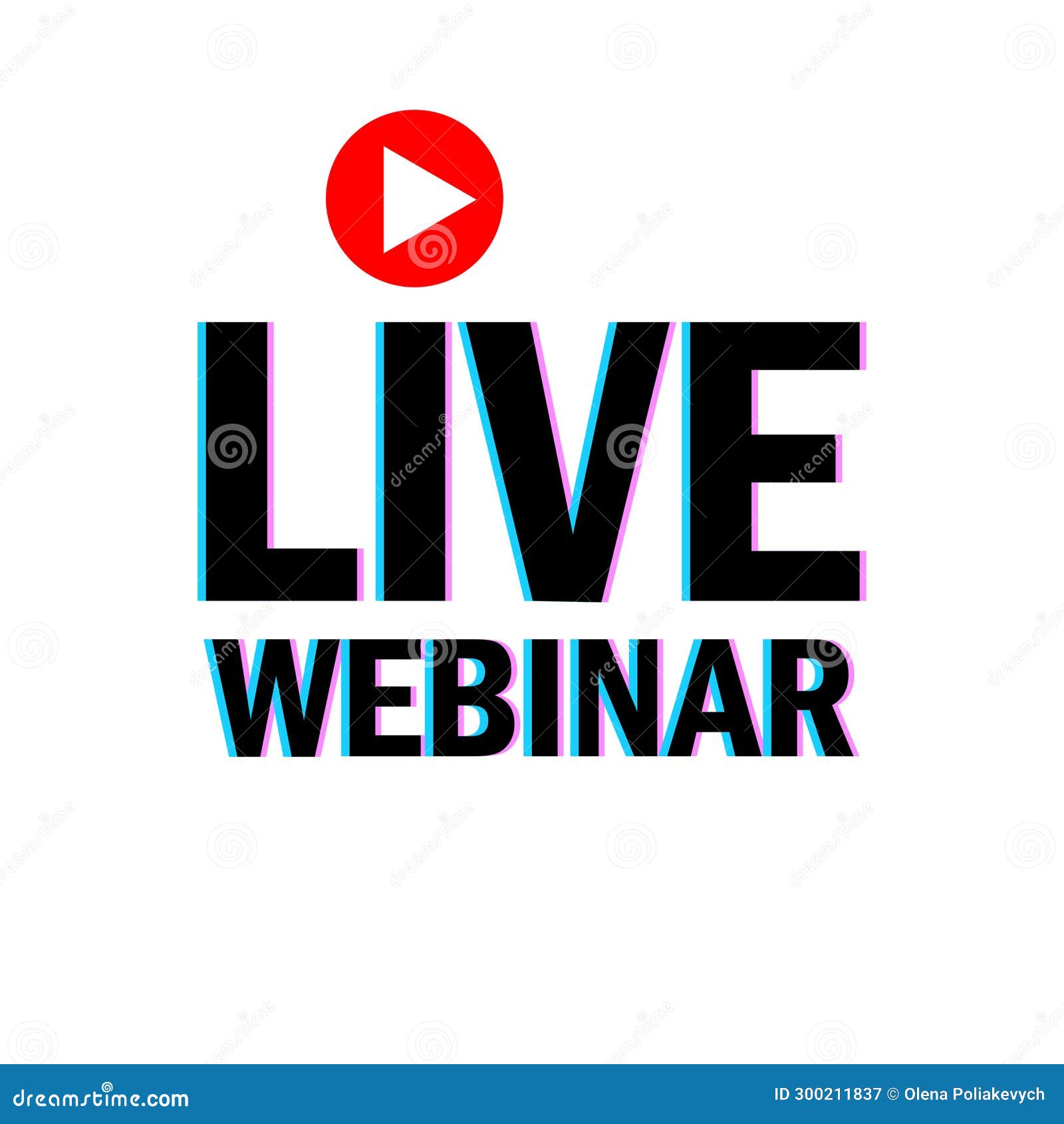 Live Webinar Button. Live Broadcast Button. Live Stream Logo. Video ...