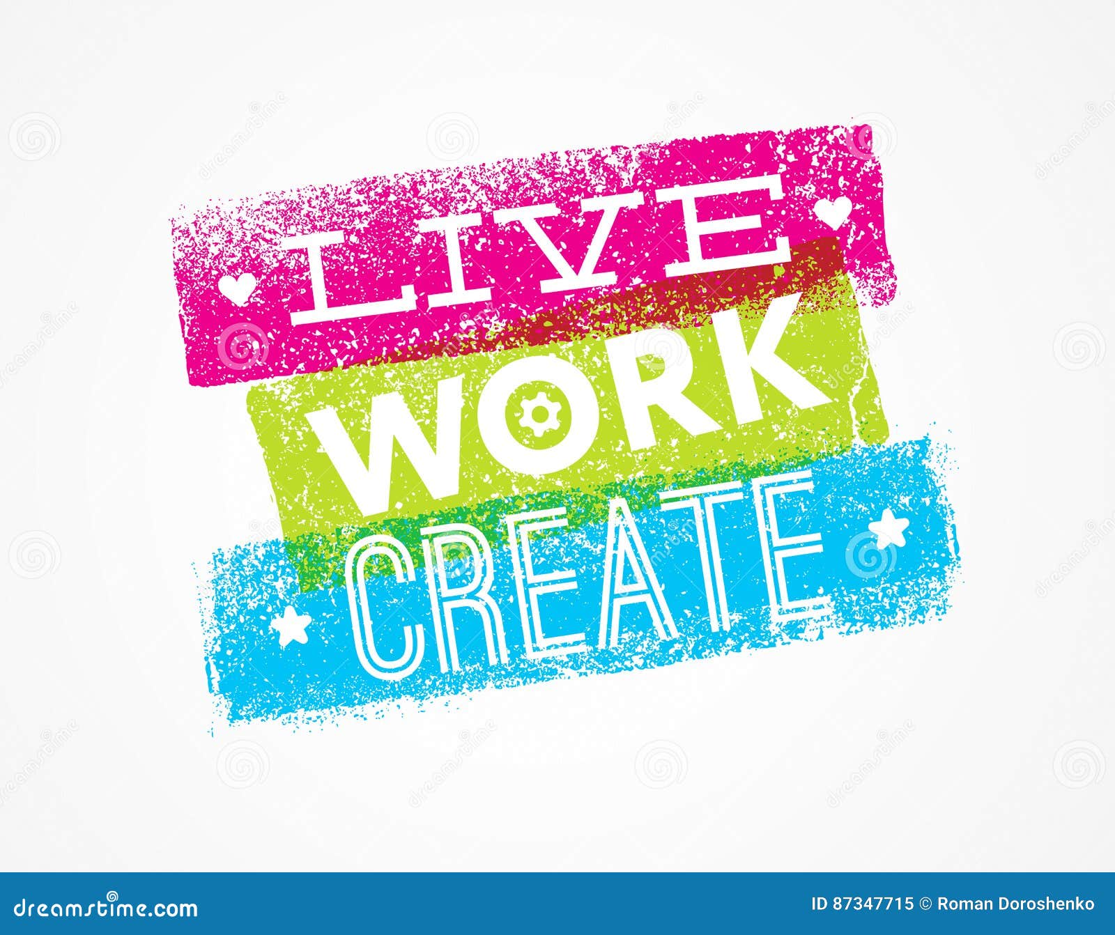 Live Work Create Art Vector Motivation Quote Stock Vector ...