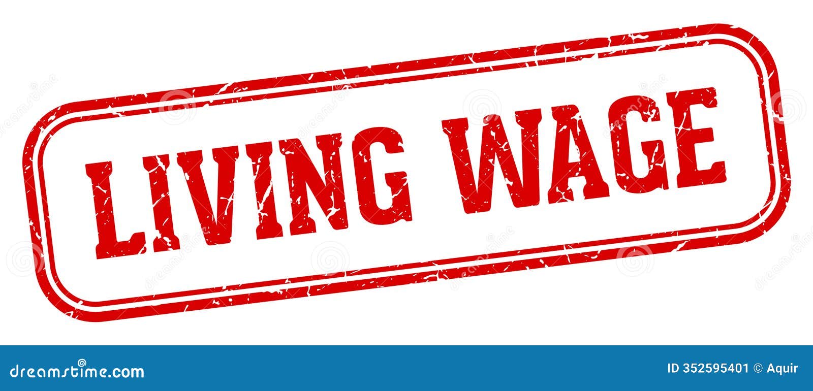 Living Wage Stamp. Living Wage Label On Transparent Background. Round ...