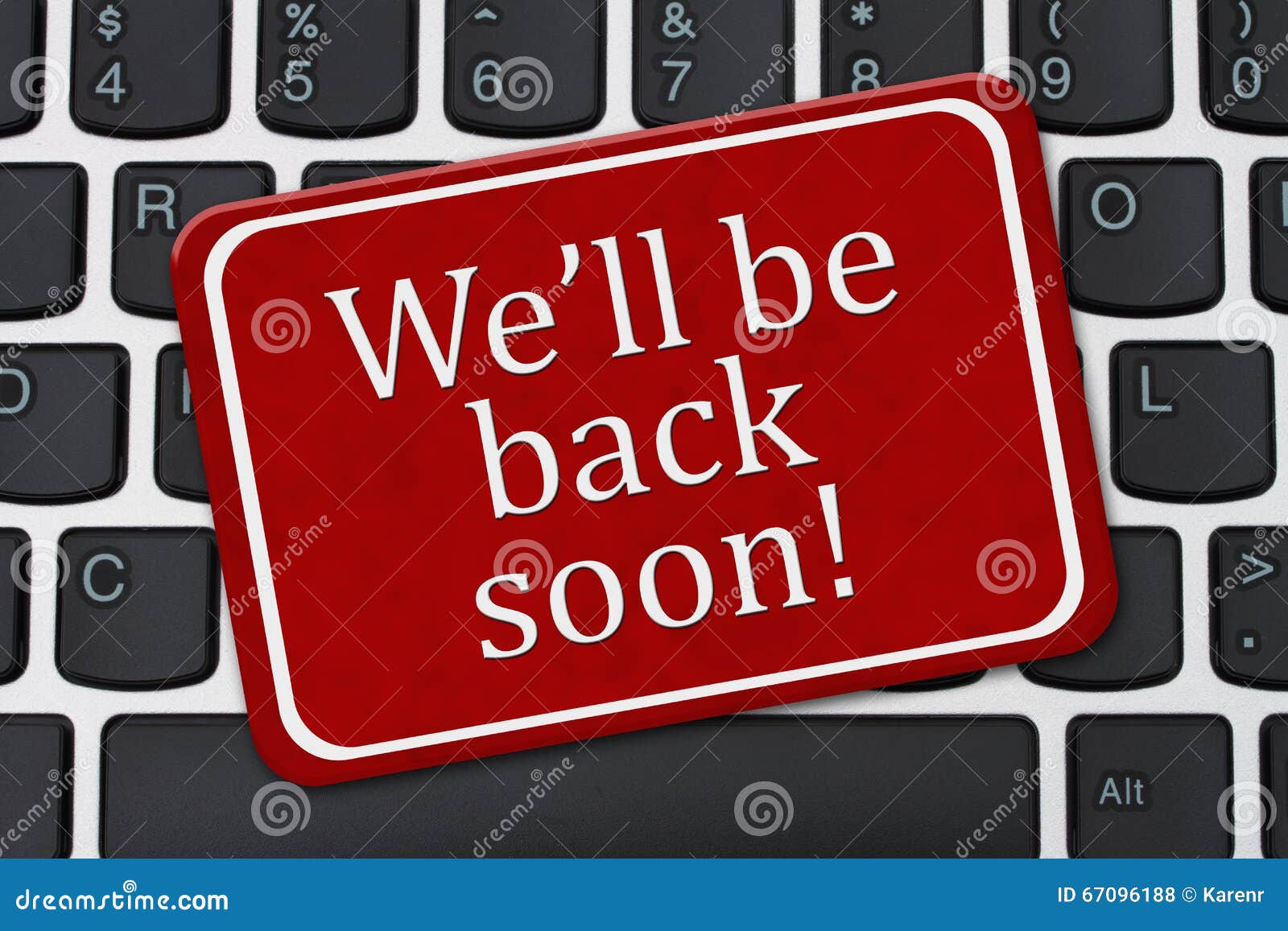 We`ll Be Back Soon Sign stock illustration. Illustration of retail ...