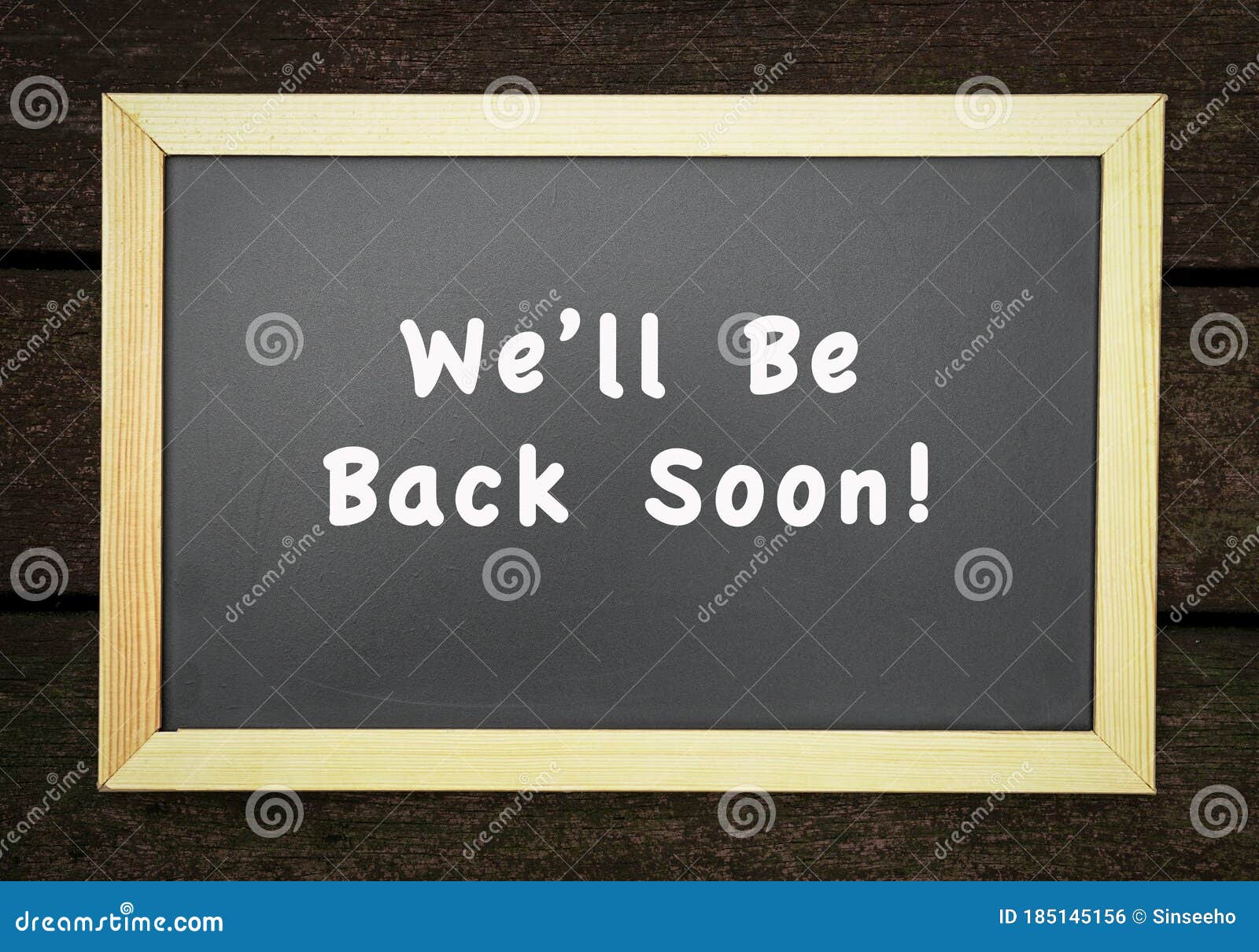 We`ll Be Back Soon, Words on Blackboard Stock Photo - Image of positive ...