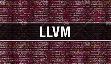 LLVM Text Written on Programming Code Abstract Technology Background of ...