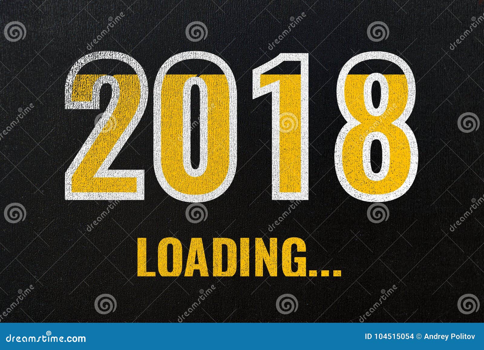 2018 Loading, Chalk Drawing on Blackboard Stock Photo - Image of happy ...