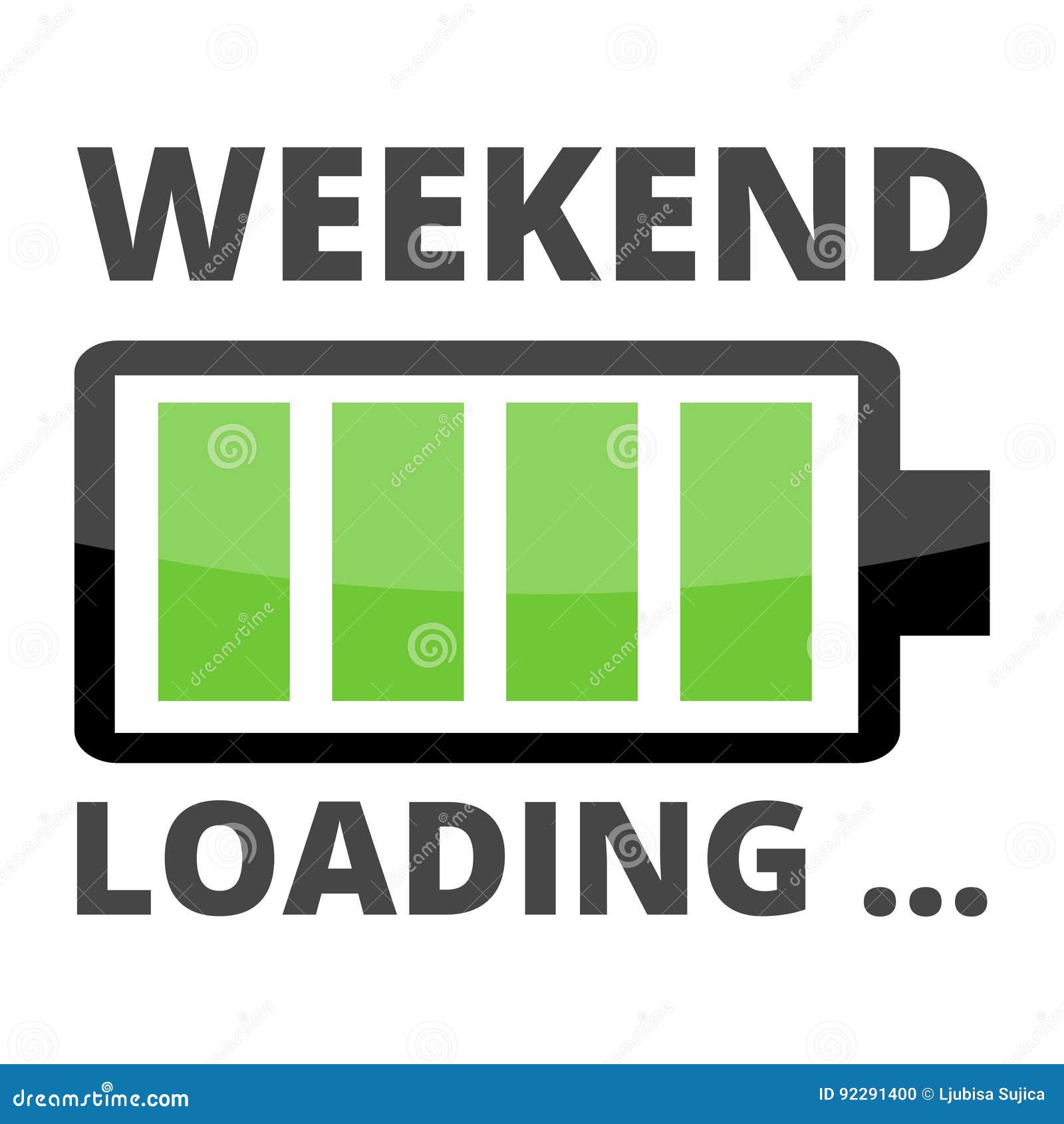 Loading Weekend Illustration Sign, Battery Stock Vector - Illustration ...