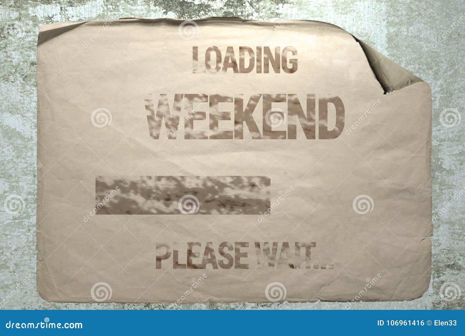 Loading weekend stock photo. Image of advertisement - 106961416