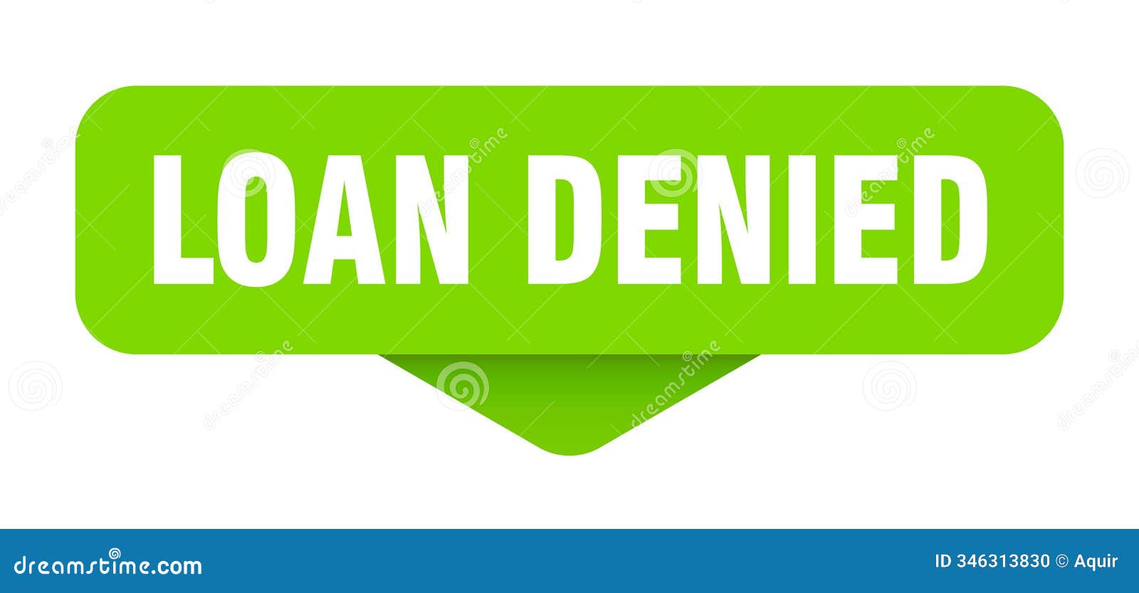 Loan Denied Sticker. Loan Denied Sign on Transparent Background Stock ...