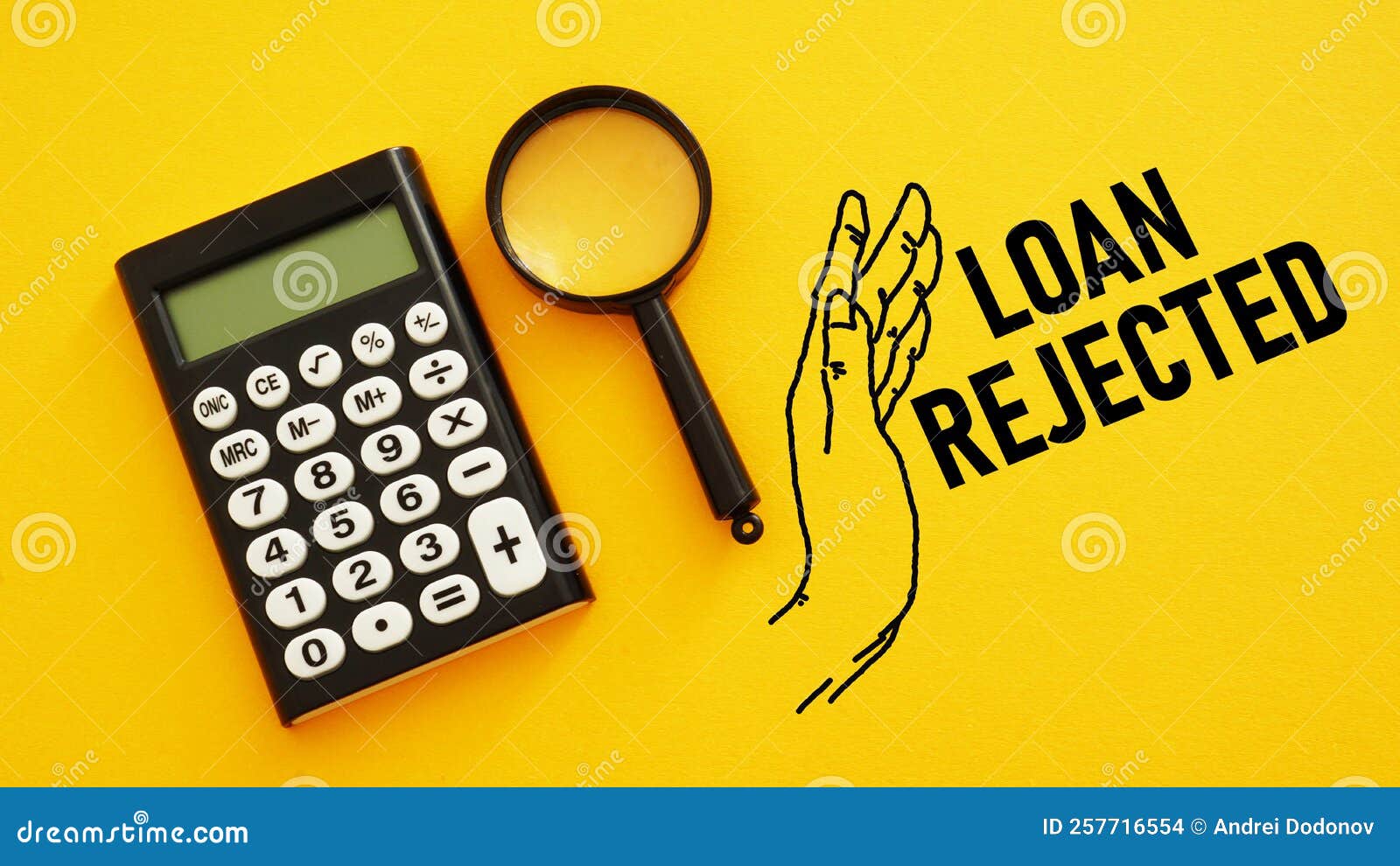 Loan Rejected is Shown Using the Text Stock Photo - Image of denial, denied: 257716554