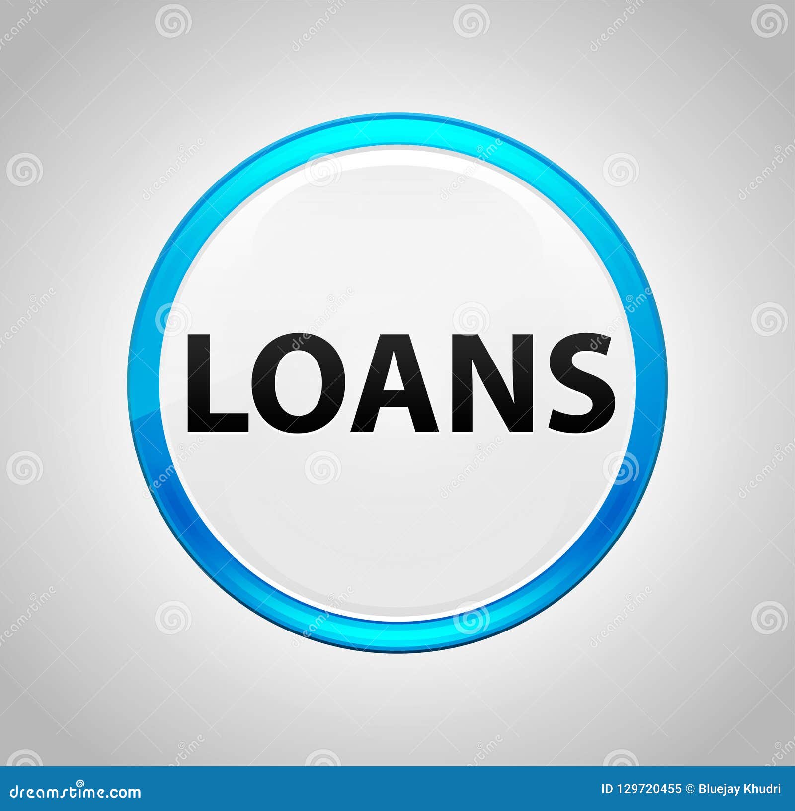 Loans Round Blue Push Button Stock Illustration - Illustration of ...