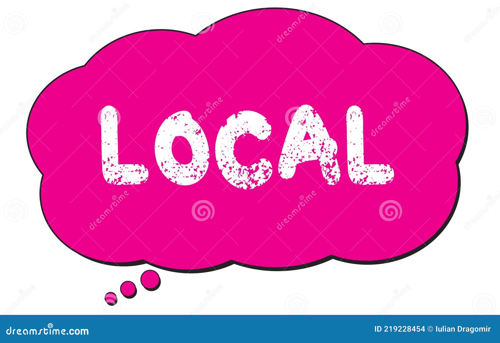 LOCAL Text Written on a Pink Cloud Bubble Stock Illustration ...