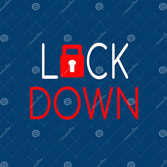 Lock Down Typography. Good for Lockdown Presentation Illustration ...