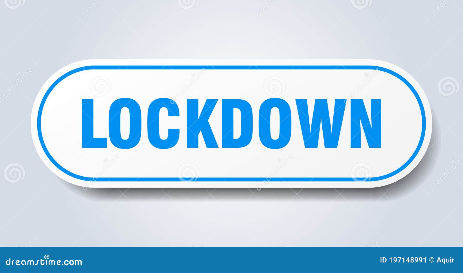 Lockdown Sign. Rounded Isolated Button. White Sticker Stock Vector ...