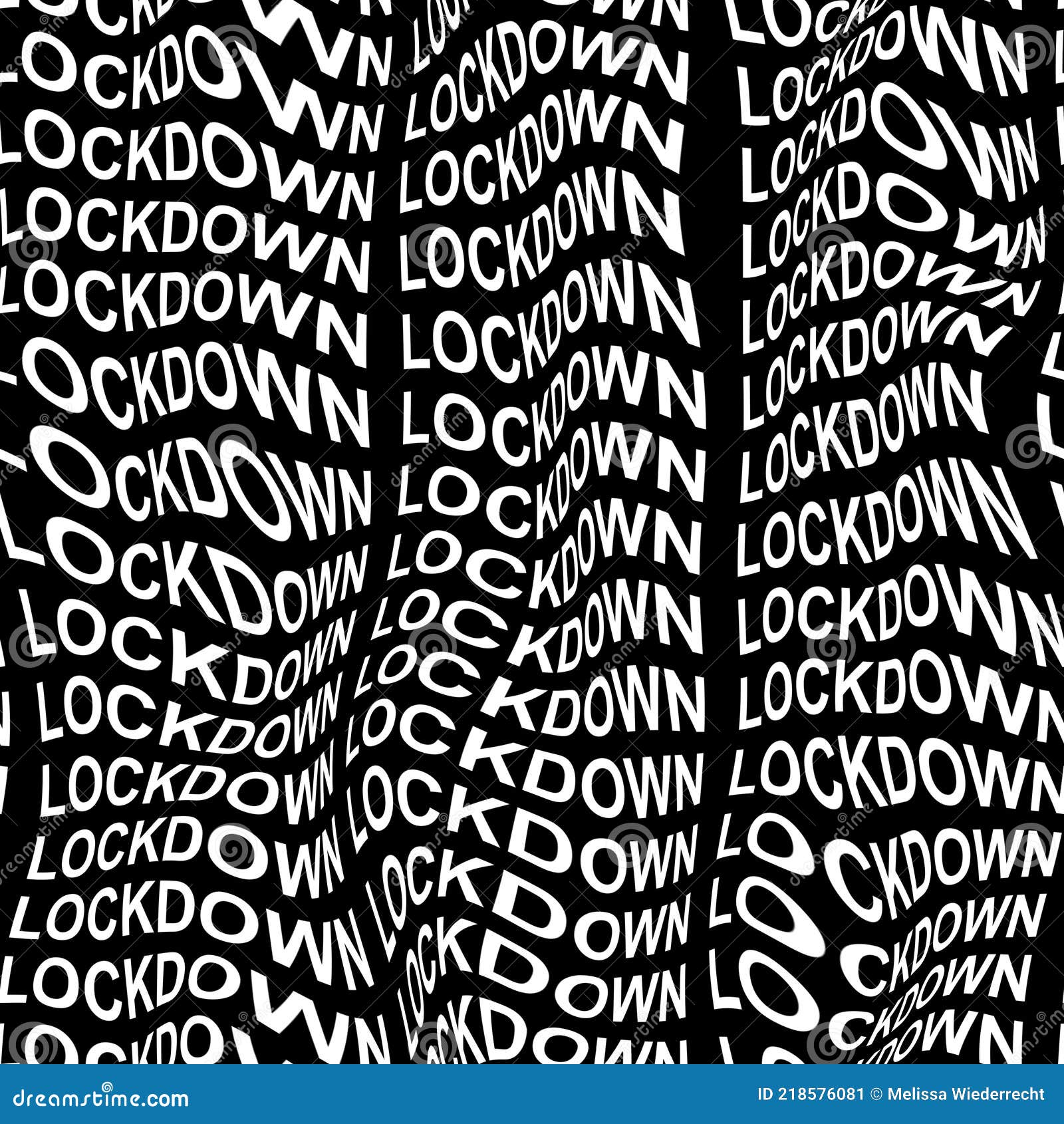 LOCKDOWN Word Warped, Distorted, Repeated, and Arranged into Seamless ...