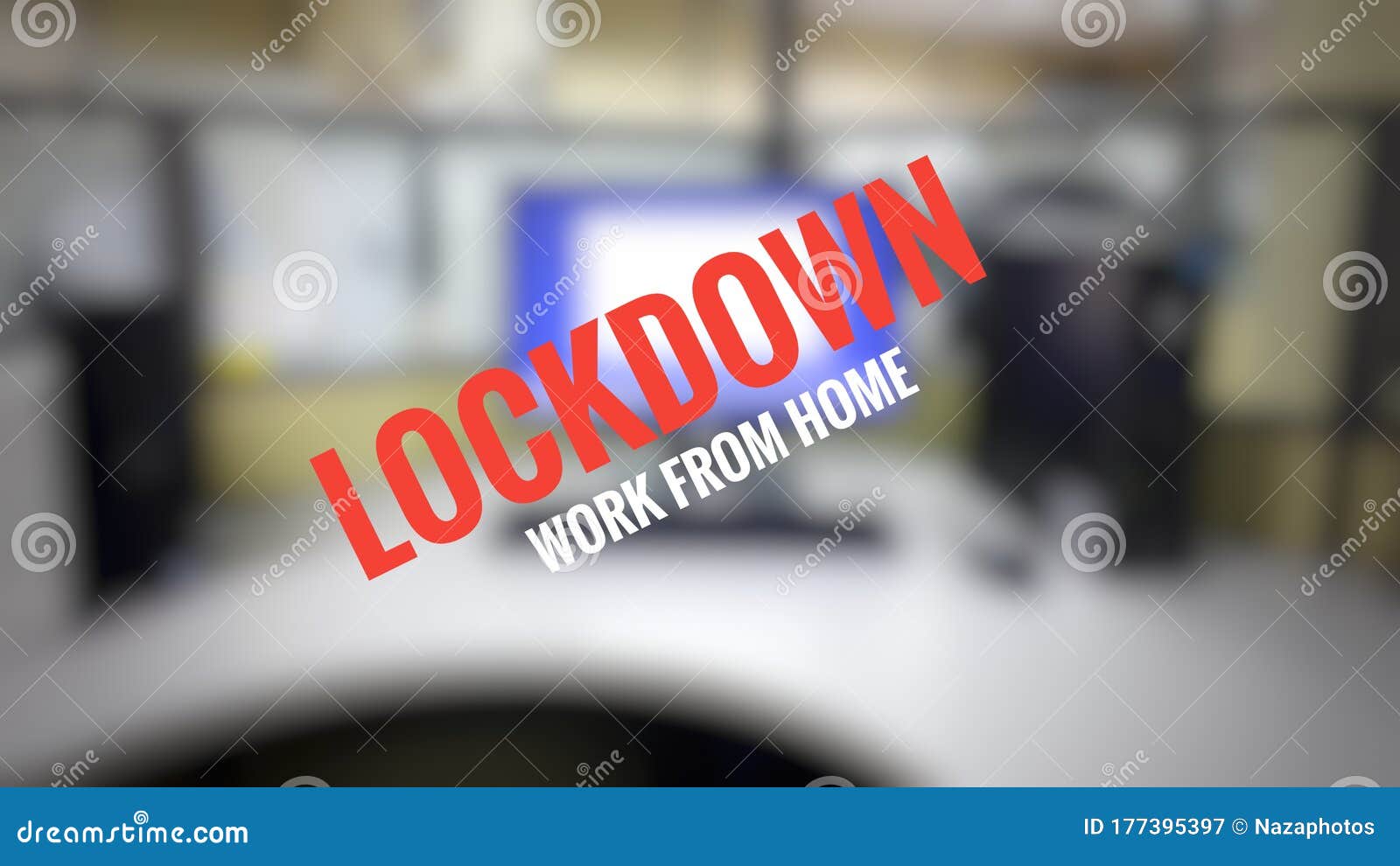 Lockdown, Work from Home Wordings on Blurred Image of an Office. Stock ...