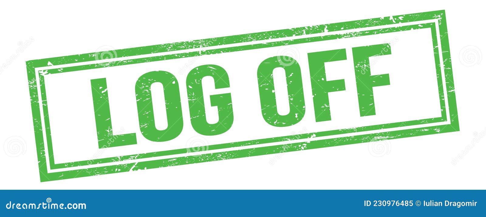 LOG OFF Text on Green Grungy Vintage Stamp Stock Illustration ...