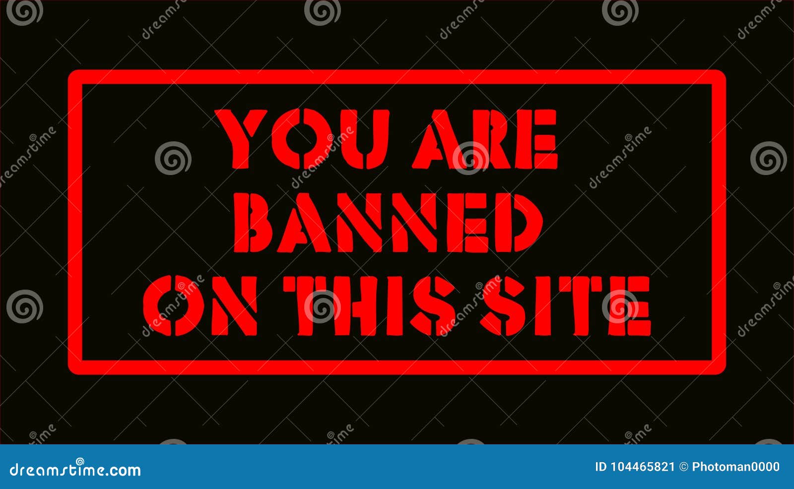 Logo You are Banned on this Site Stock Vector - Illustration of rights ...
