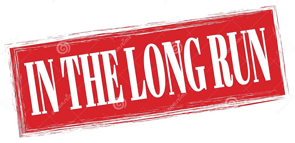 In the LONG RUN Text Written on Red Stamp Sign Stock Illustration ...