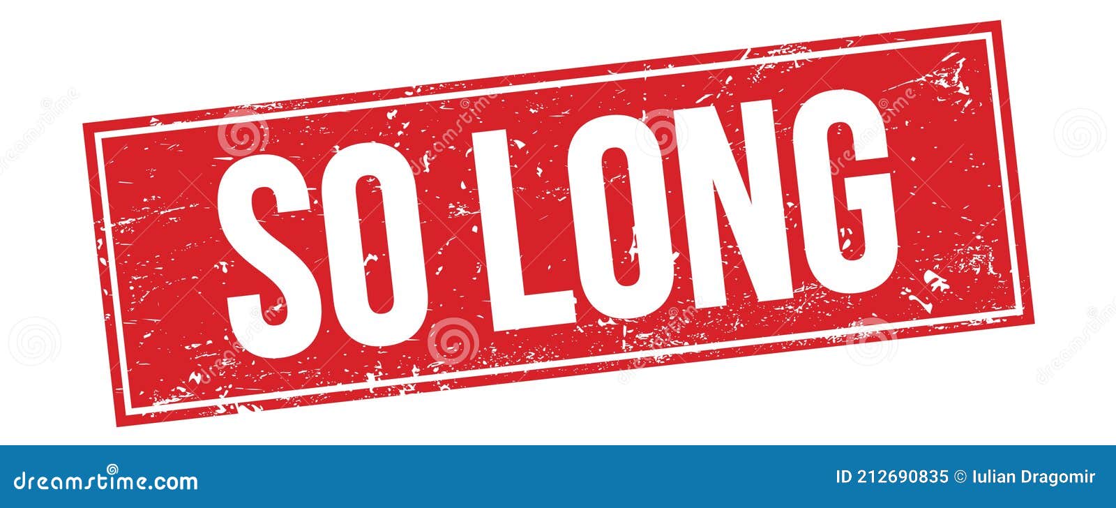So LONG Text on Red Grungy Rectangle Stamp Stock Illustration ...