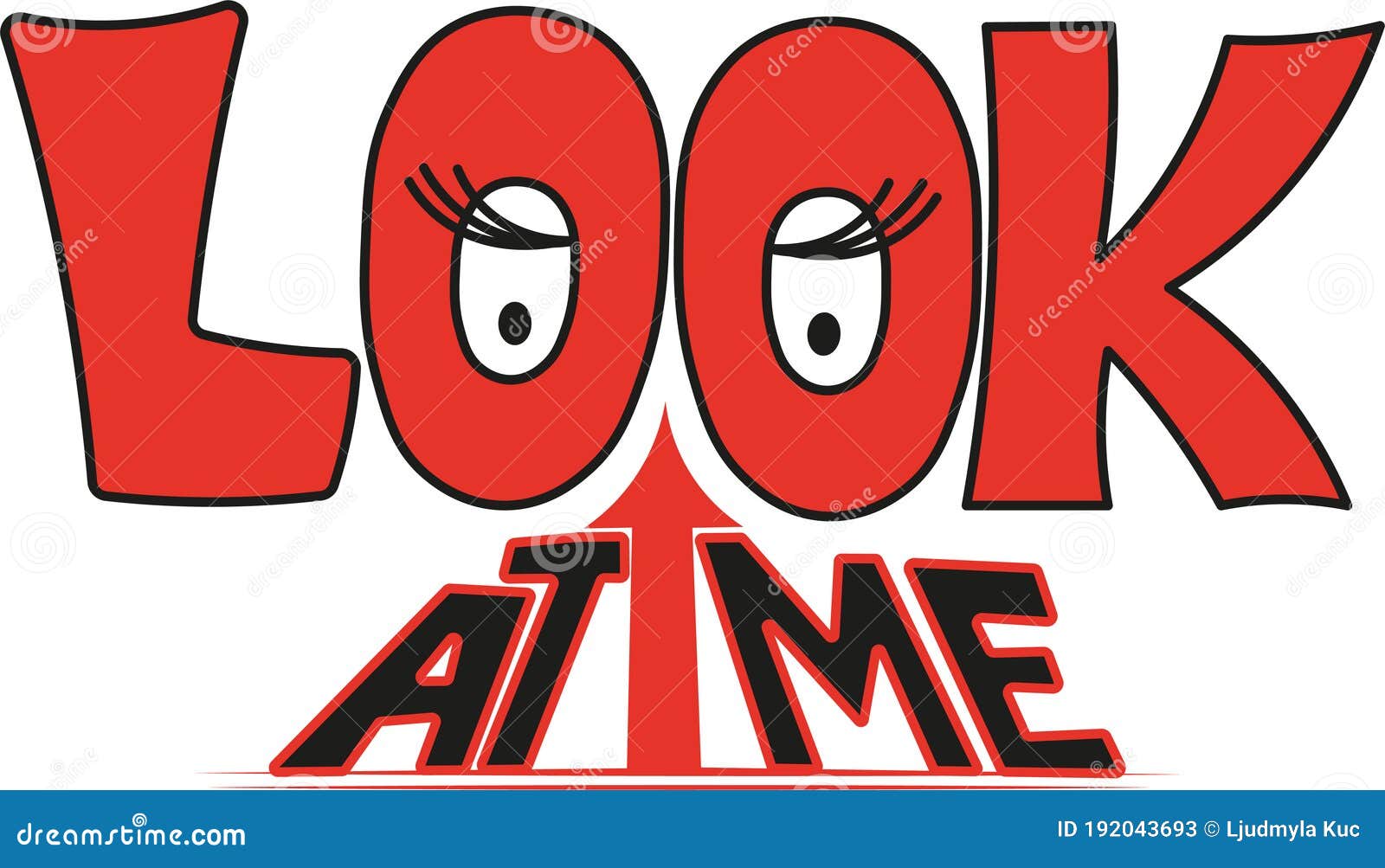 Look at Me Vector Lettering Stock Vector - Illustration of icon ...