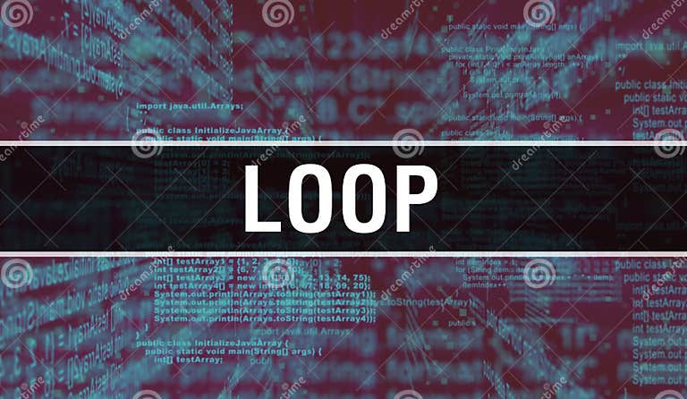 Loop with Digital Java Code Text. Loop and Computer Software Coding Vector Concept Stock Photo ...
