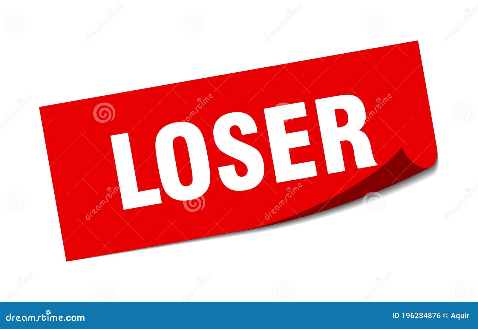 Loser Sticker. Square Isolated Label Sign. Peeler Stock Vector ...