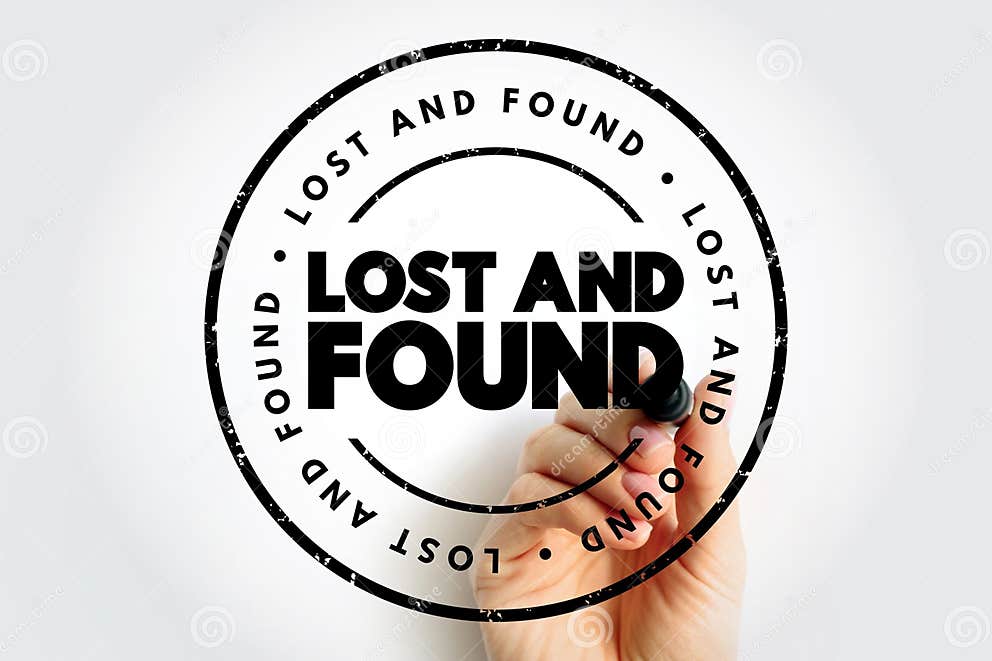 Lost and Found Text Stamp, Concept Background Stock Image - Image of ...