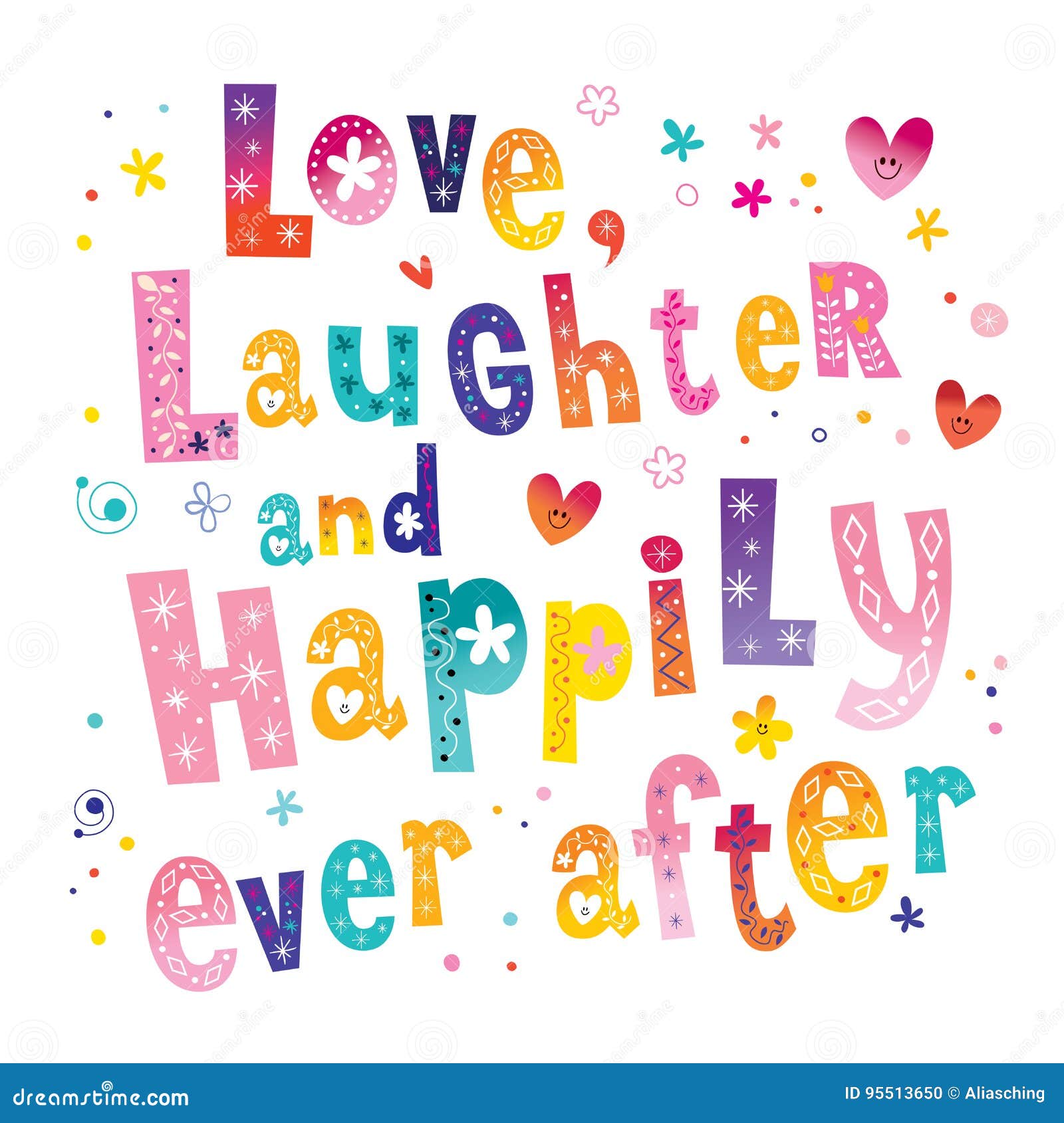 Love Laughter and Happily Ever after Stock Vector - Illustration of ...