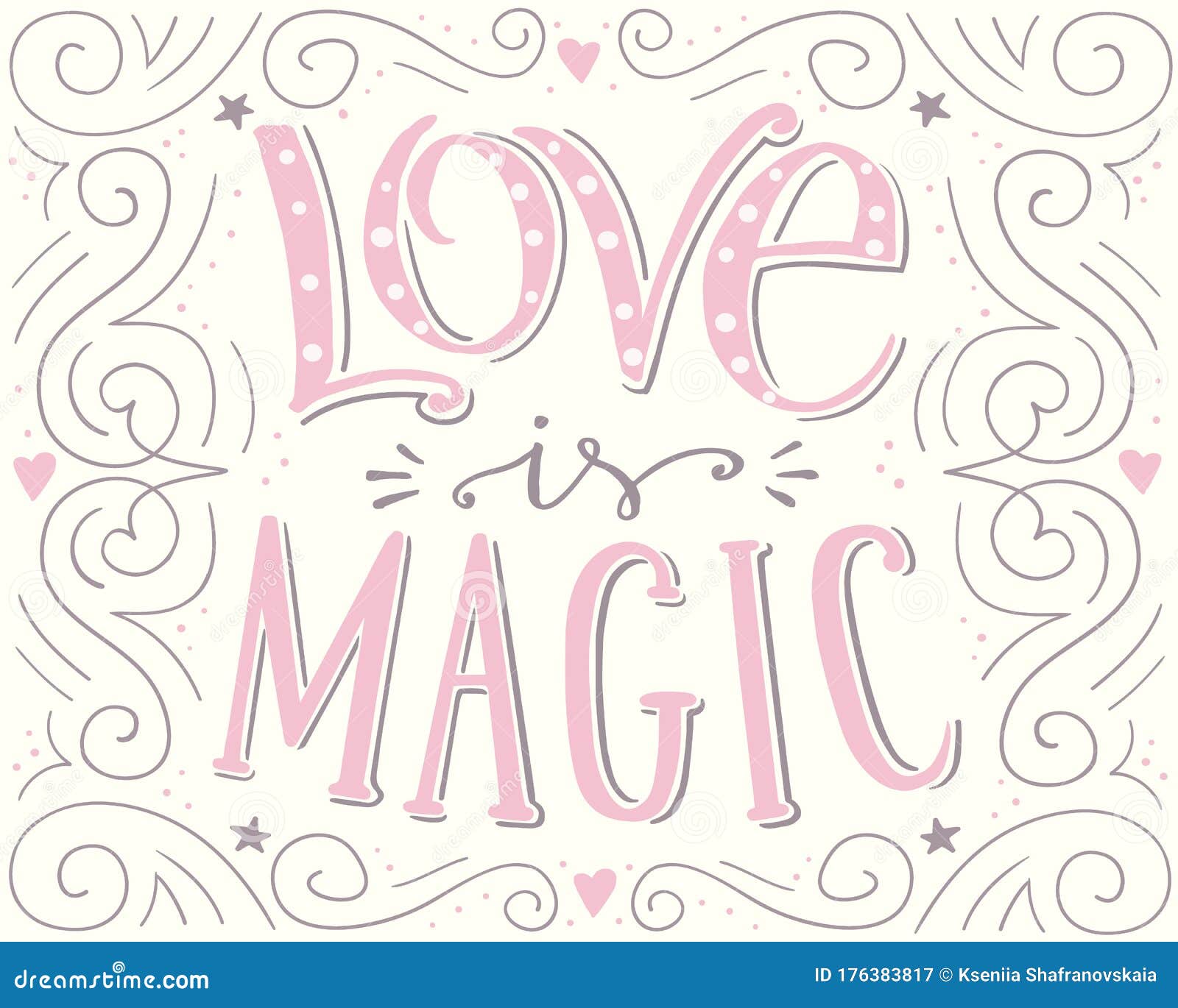 Love is Magic, Hand Drawn Vector Poster Stock Vector - Illustration of ...