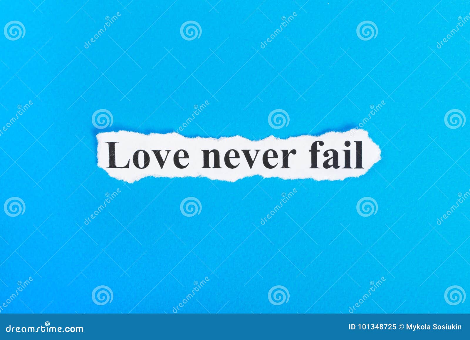 Love Never Fail Text on Paper. Word Love Never Fail on Torn Paper Stock ...