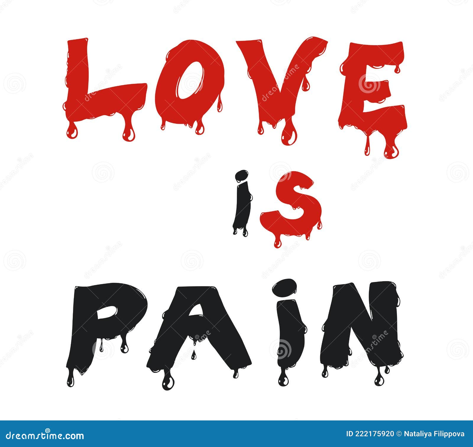 Love is pain stock vector. Illustration of word, dripping - 222175920