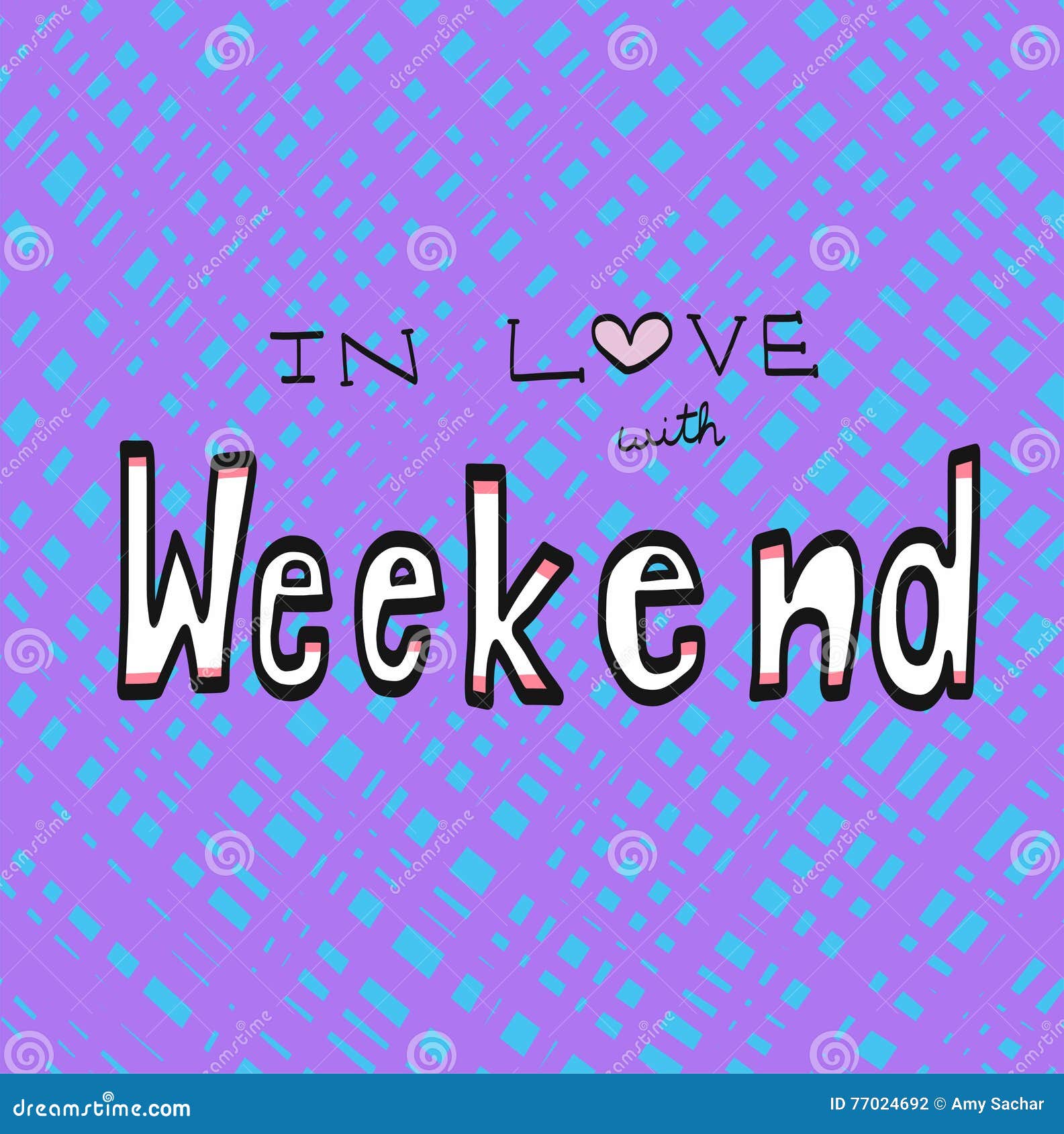 In Love with Weekend Word Illustration Stock Vector - Illustration of ...