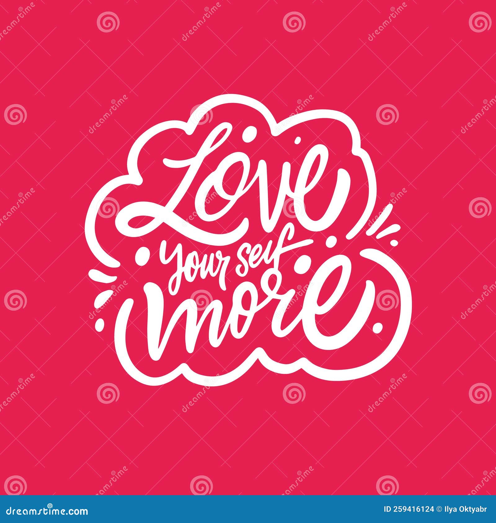 Love Yourself More. White Color Calligraphy Lettering Phrase Stock ... Love Yourself More. White Color Calligraphy Lettering Phrase Stock ...