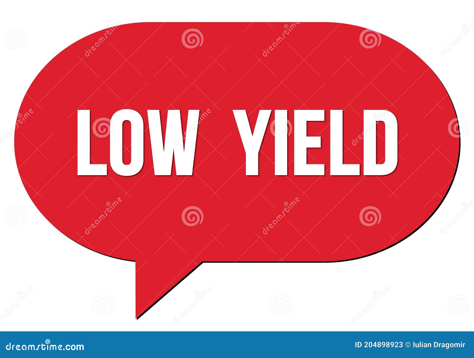 LOW YIELD Text Written in a Red Speech Bubble Stock Illustration ...