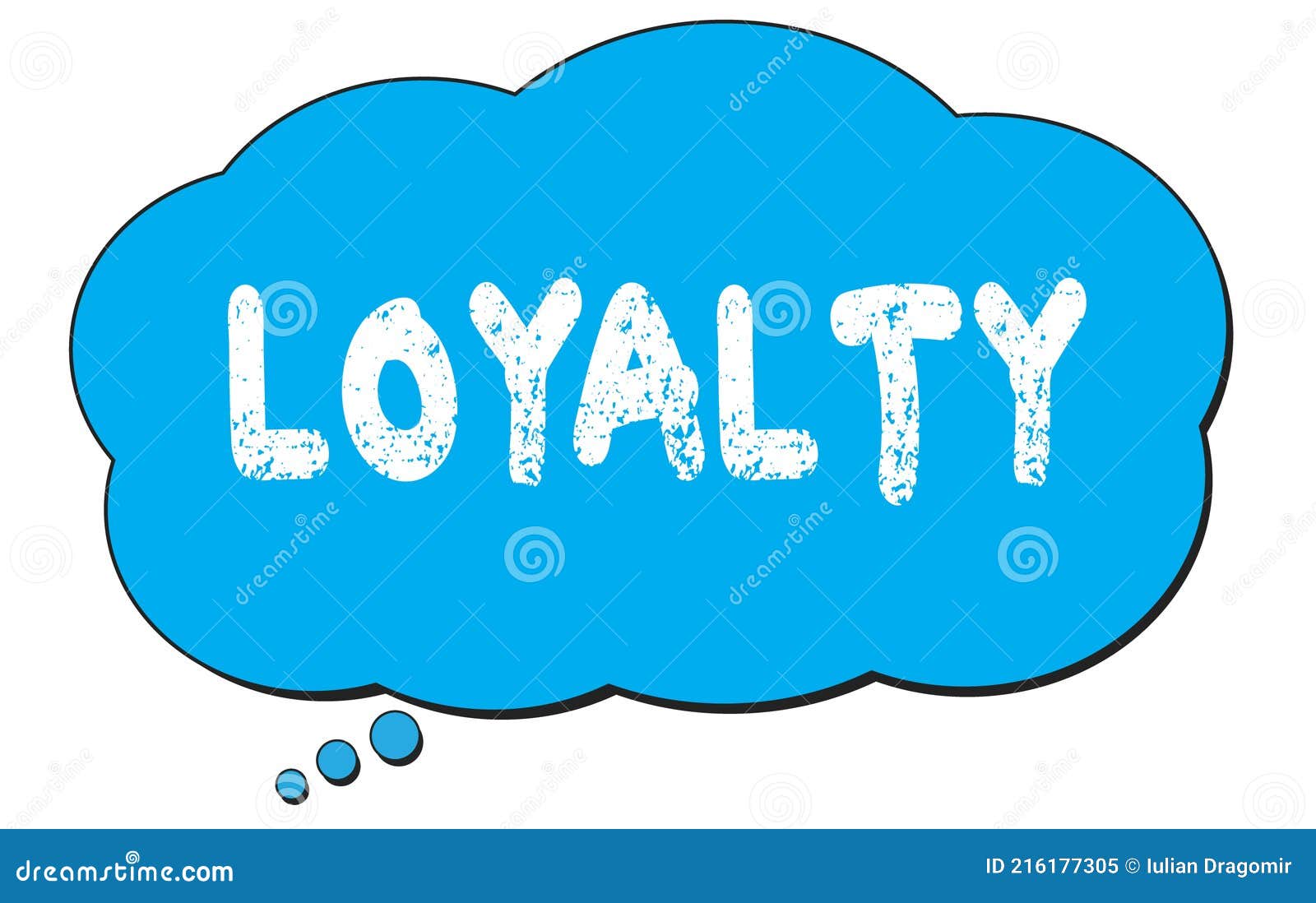 LOYALTY Text Written on a Blue Thought Bubble Stock Illustration ...