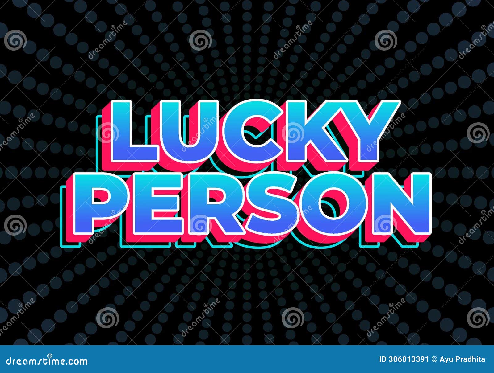 Lucky Person. Text Effect in Gradient Blue Color with 3D Look Stock ...