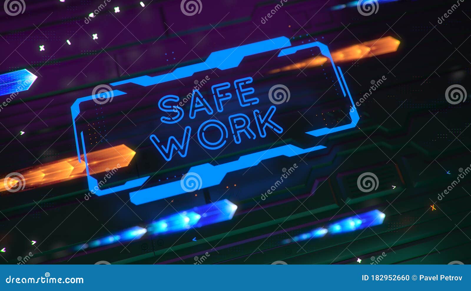 A Luminous Tech Sign with the Inscription SAFE WORK. Abstract ...