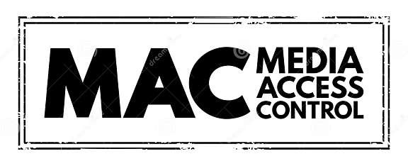 MAC Media Access Control - Network Data Transfer Policy that Determines ...