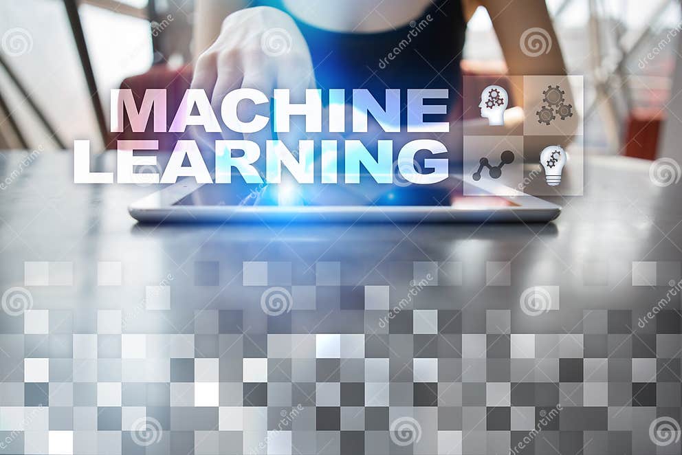Machine Learning. Text and Icons on Virtual Screen. Business, Internet ...
