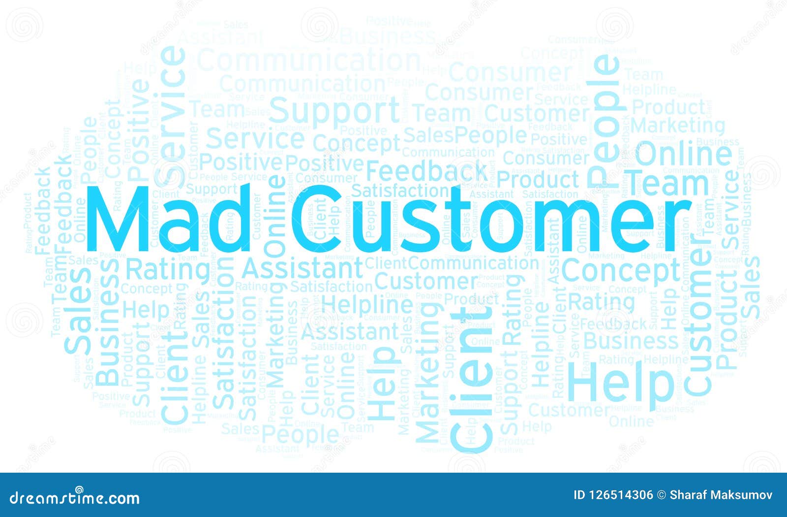 Mad Customer word cloud. stock illustration. Illustration of positive ...