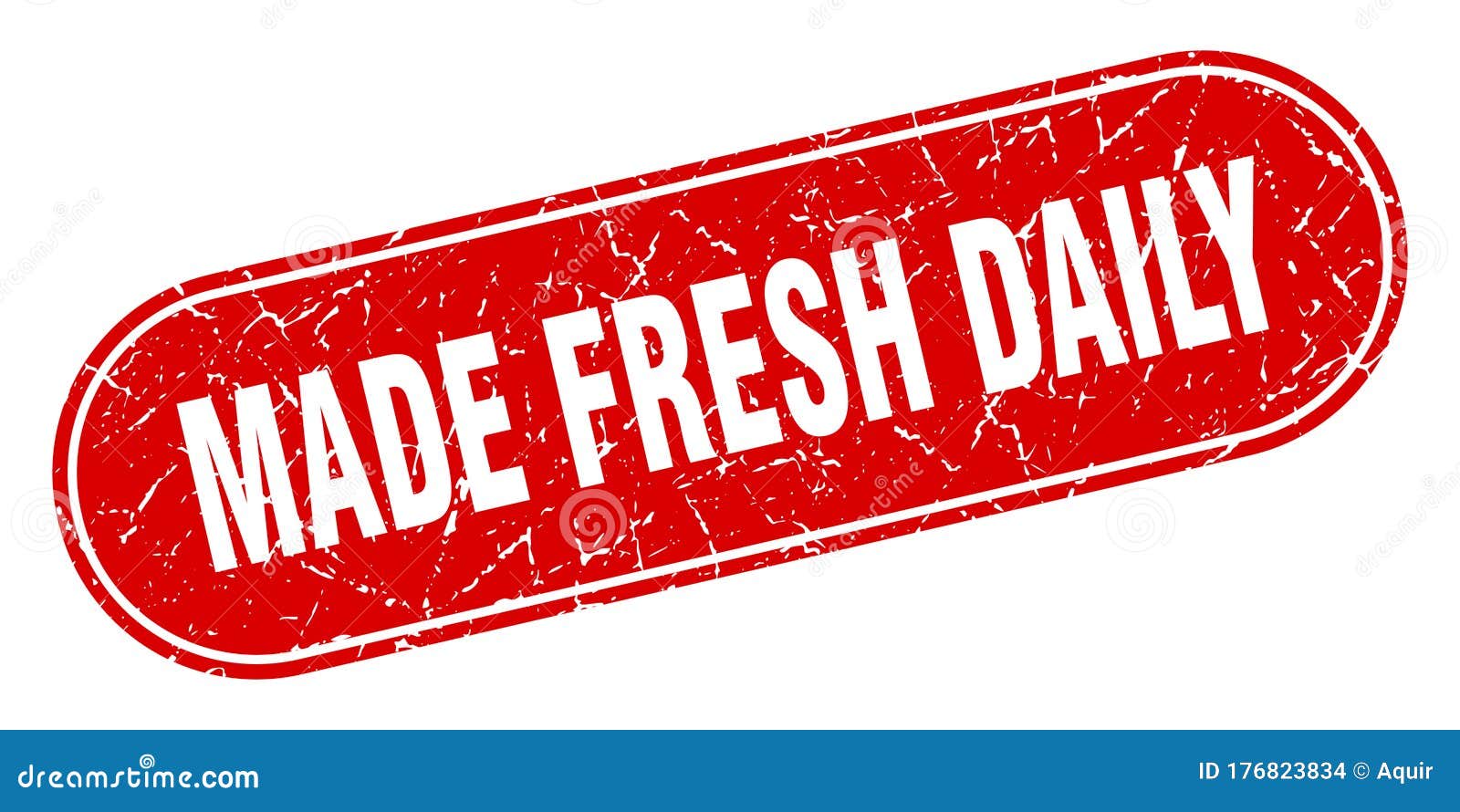 Made Fresh daily Sign. Made Fresh daily Grunge Stamp Stock Vector ...