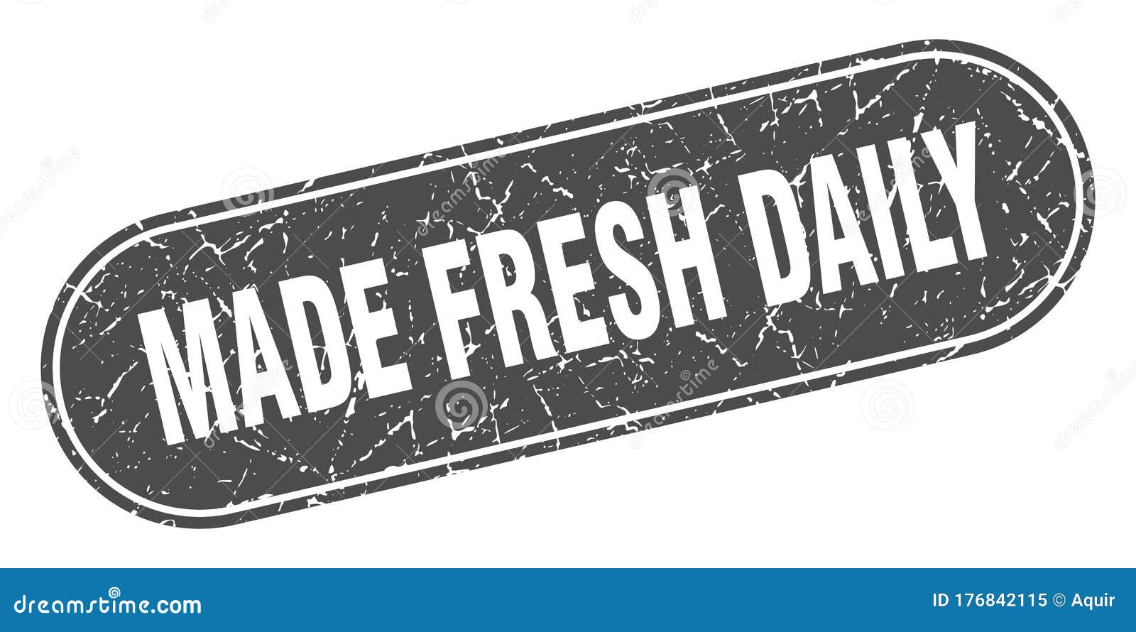 Made Fresh daily Sign. Made Fresh daily Grunge Stamp Stock Vector ...