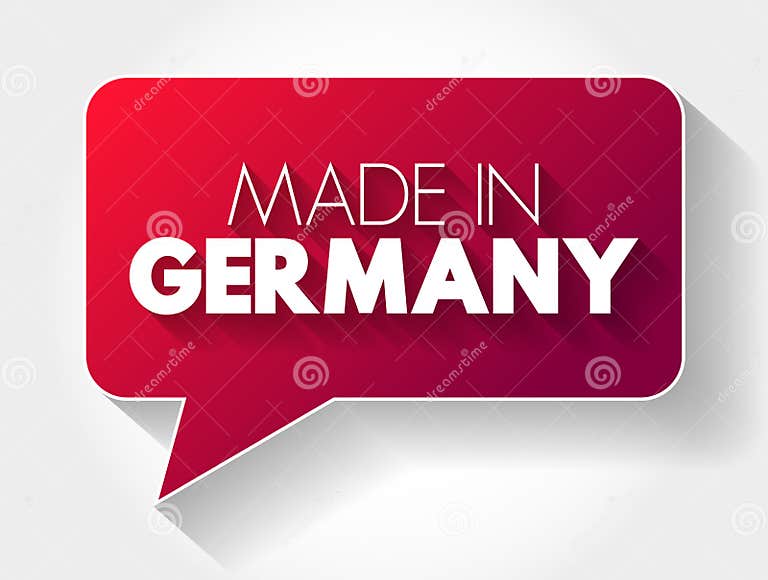 Made in Germany Text Message Bubble, Concept Background Stock ...