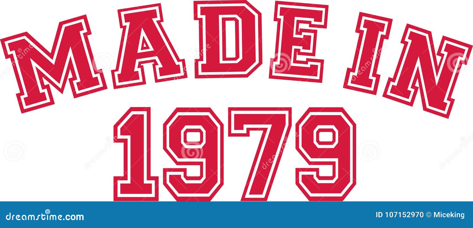 MADE IN 1979. Lettering Of The Year Of Birth Or A Special Event For ...