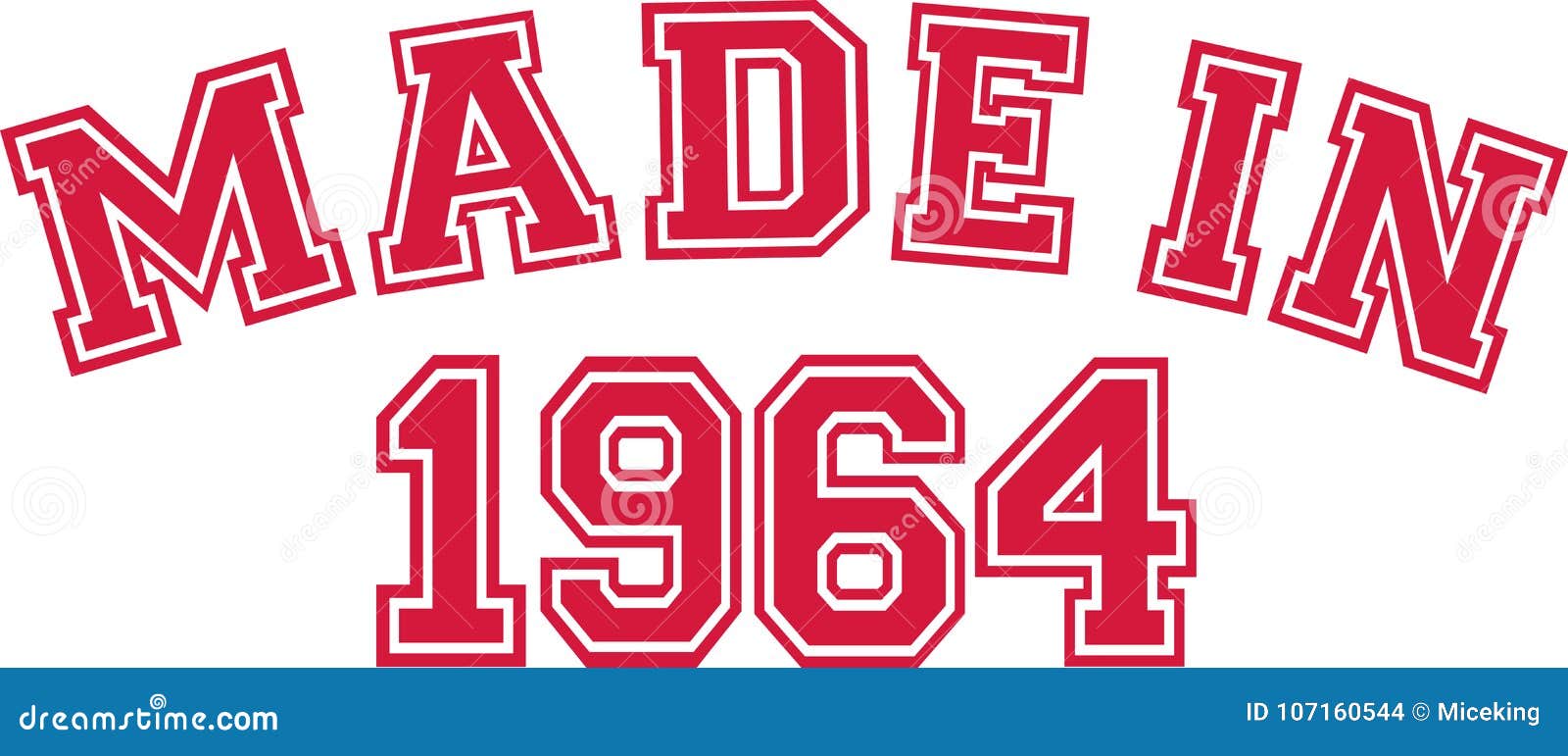 MADE IN 1964. Lettering Of The Year Of Birth Or A Special Event For ...