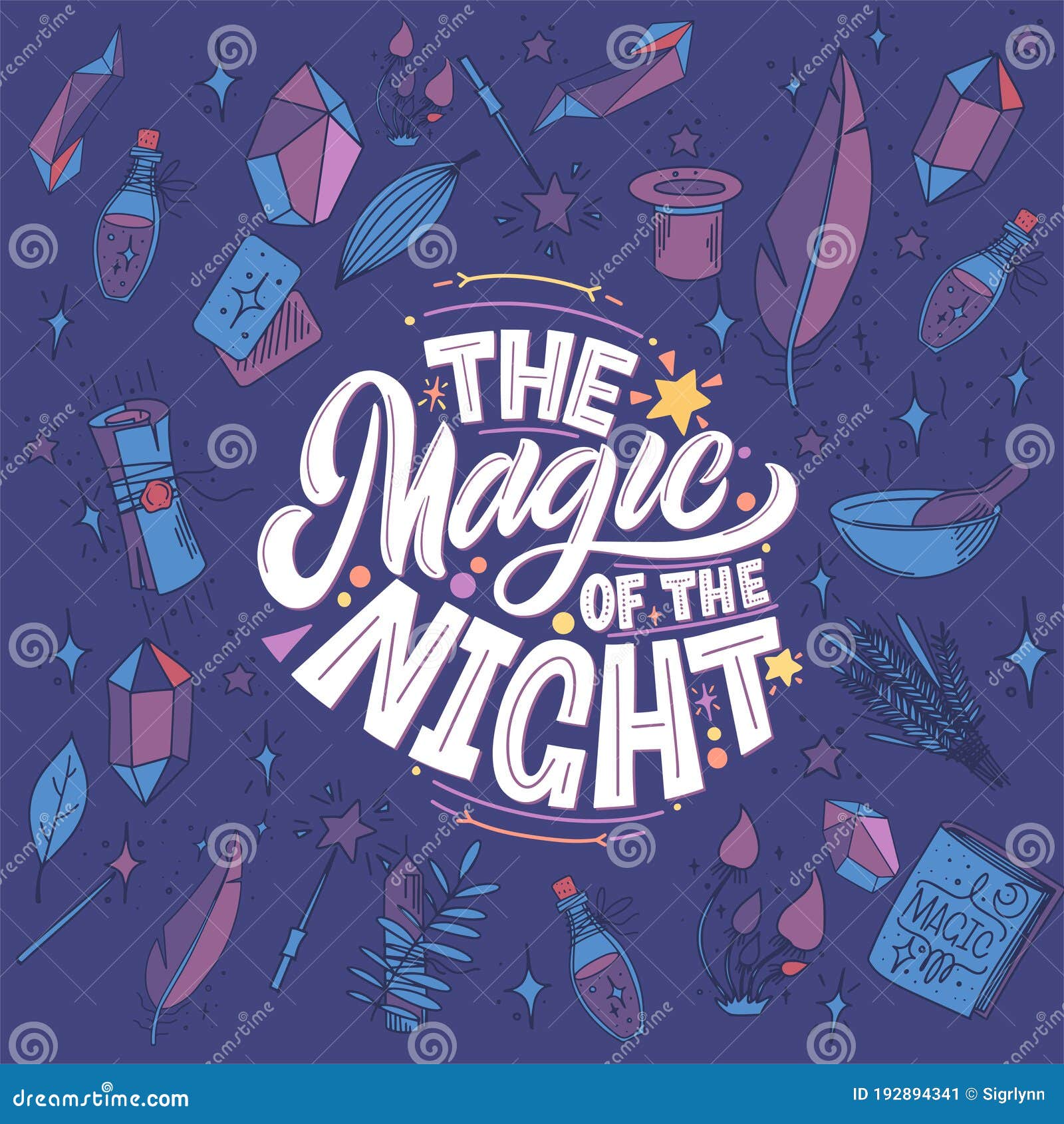 The Magic of the Night. Illustration with Lettering on Texture ...