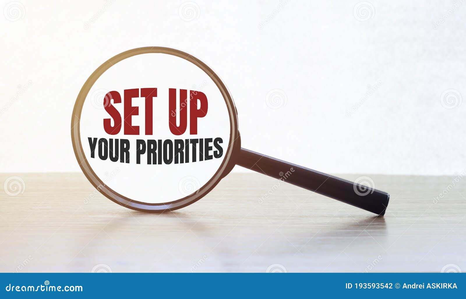 Magnifying Glass with Text SET UP YOUR PRIORITIES on Wooden Table Stock ... Magnifying Glass with Text SET UP YOUR PRIORITIES on Wooden Table Stock ...
